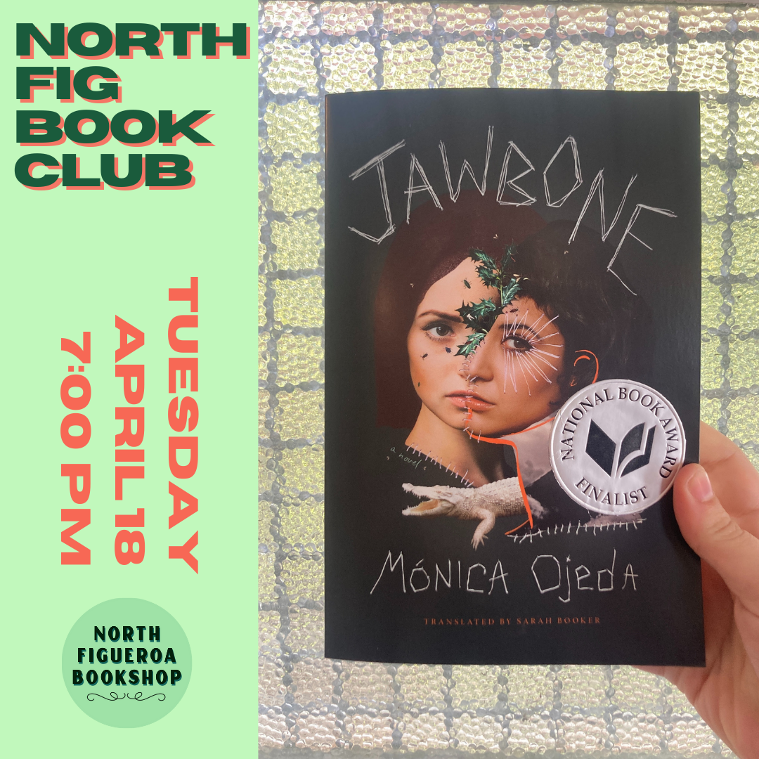 4/18 - North Fig Book Club JAWBONE - North Figueroa Bookshop