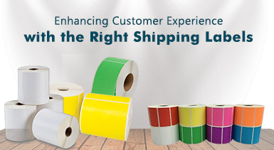 Enhancing Customer Experience with Right Shipping Labels - Label Warehouse