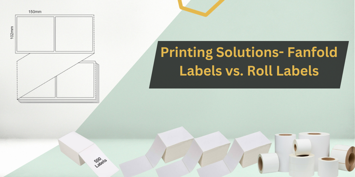 Printing Solutions: Fanfold Labels vs. Roll Labels - Label Warehouse