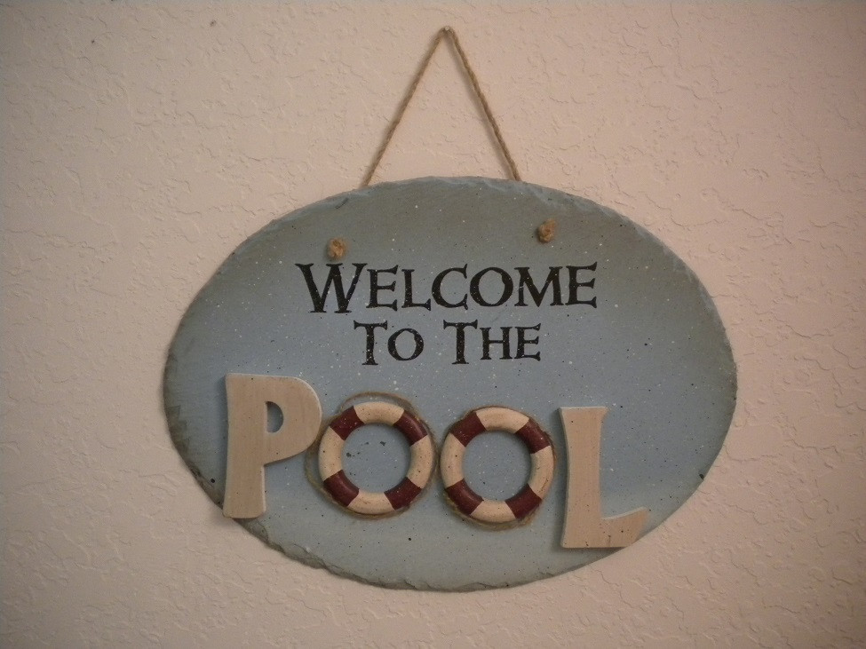 Large Slate Welcome to the Pool Sign #15217