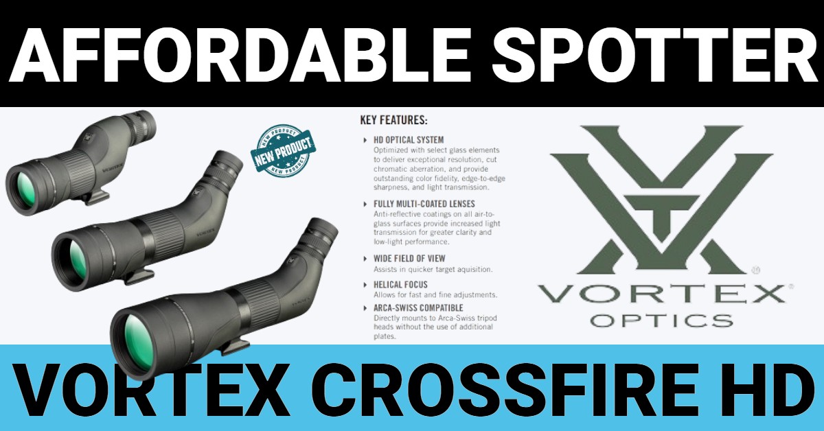 Affordable Spotter Vortex Crossfire Hd Sportsman Fulfillment