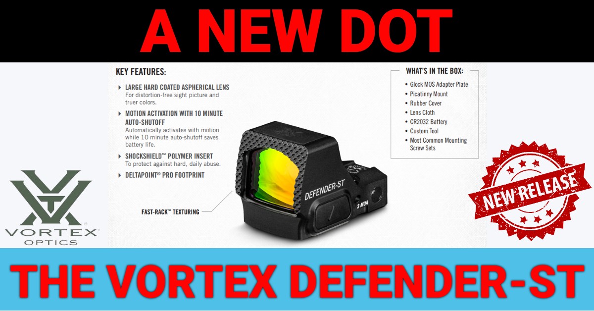 A New Dot: The Vortex Defender-ST - Sportsman Fulfillment