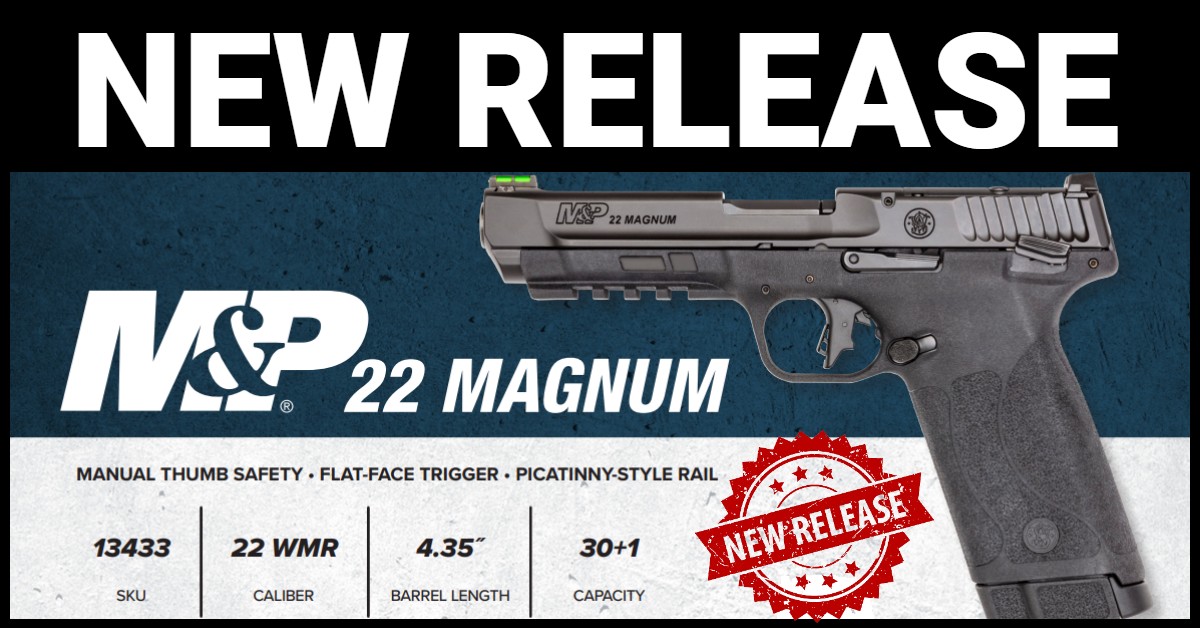 New Release: Smith & Wesson M&P 22 Magnum - Sportsman Fulfillment