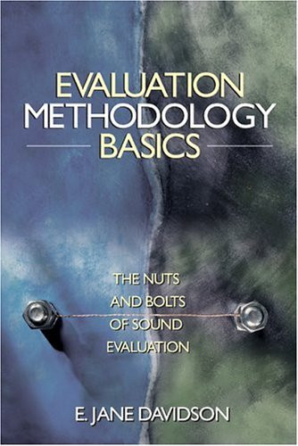 Evaluation Methodology Basics by E Jane Davidson