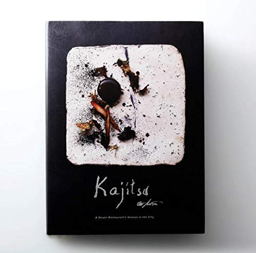 Kajitsu - A Shojin Restaurant's Season in the City by FUKA Honten