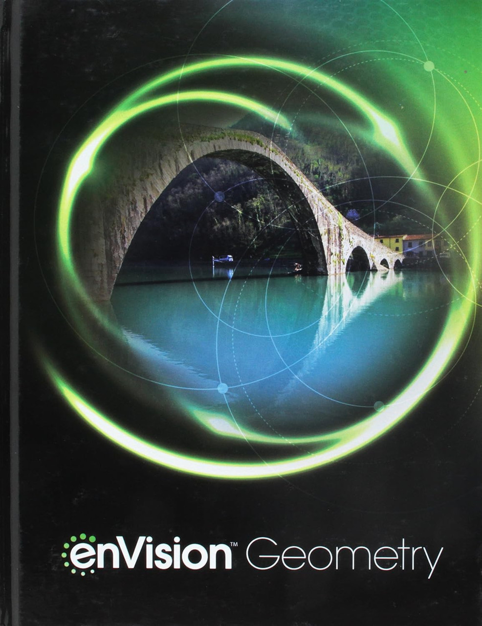 Envision Aga Student Edition Geometry Grade 9/10 Copyright 2018 by ...