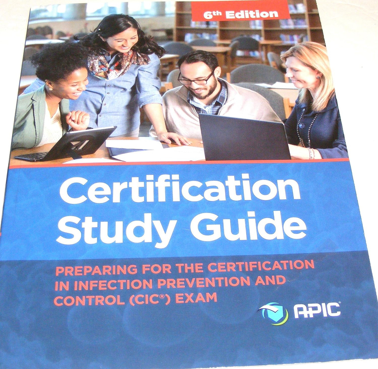 Certification Study Guide Preparing for the Certification in Infection ...