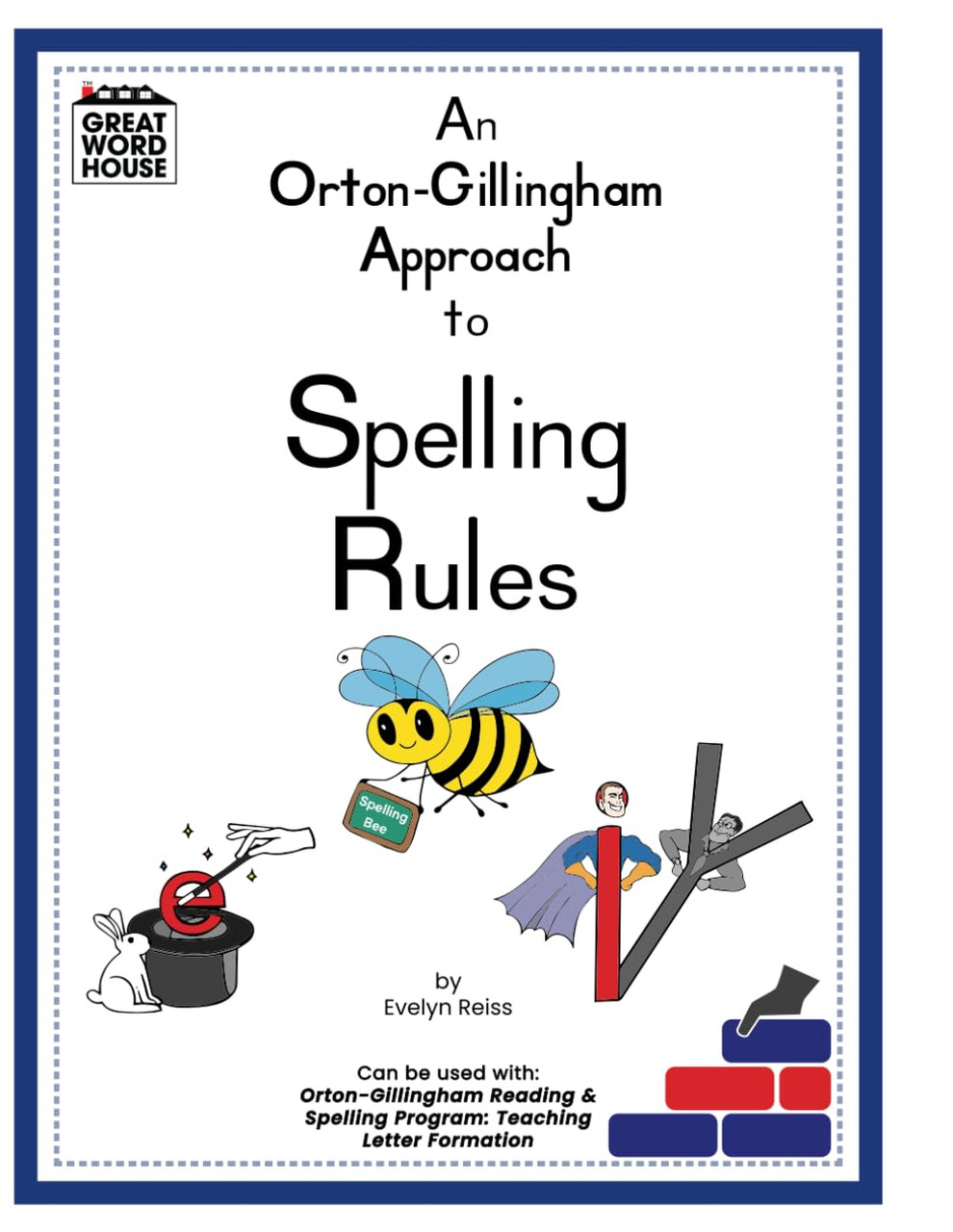 An Orton Gillingham Approach to Spelling Rules by Evelyn Reiss ...
