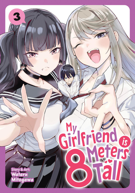 My Girlfriend is 8 Meters Tall Vol. 3 by Wataru Mitogawa - American ...
