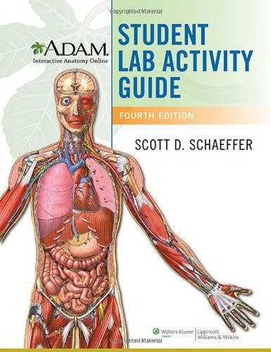 Adam Interactive Anatomy Student Lab Guide - by Mark Lafferty ...