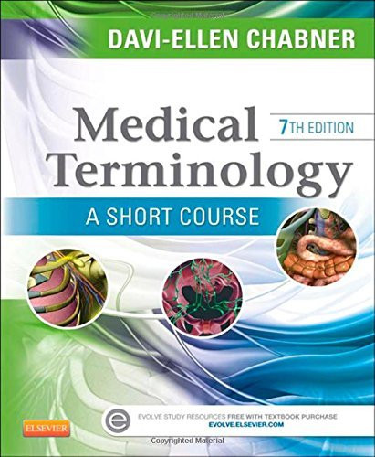Medical Terminology A Short Course : by Davi-Ellen Chabner - American ...