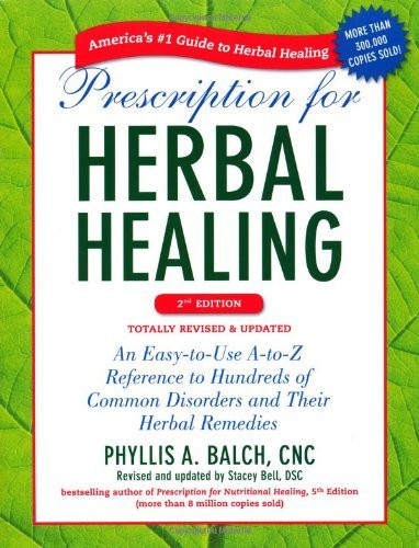 Prescription For Herbal Healing by Phyllis Balch - American Book Warehouse