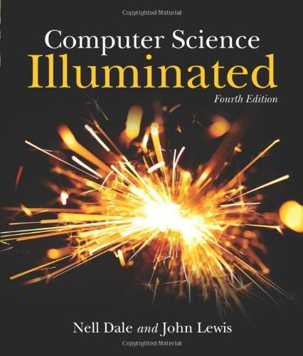 Computer Science Illuminated Nell Dale / Lewis - American Book Warehouse