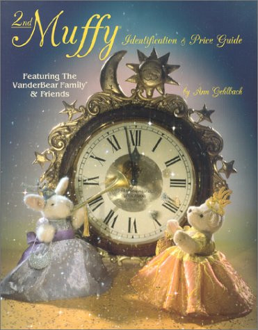 2nd Muffy Identification & Price Guide: Featuring the VanderBear Family ...