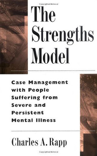 The Strengths Model - Charles Rapp