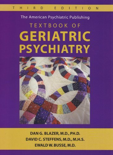 The American Psychiatric Press Textbook Of Geriatric Psychiatry by ...