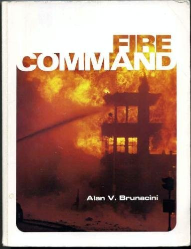 Fire Command - Alan Brunacini
