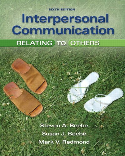 Interpersonal Communication Steven A Beebe - American Book Warehouse