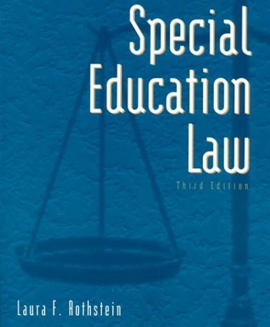 Special Education Law by Laura Rothstein