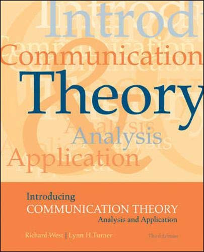 Introducing Communication Theory By Richard West Isbn 9780073385075 ...