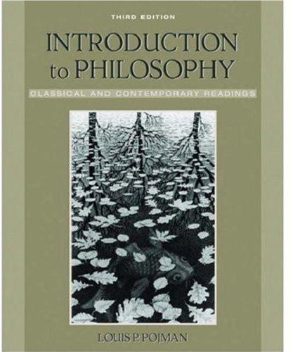 Introduction To Philosophy By Louis P Pojman Isbn 9780195311617 0195311612