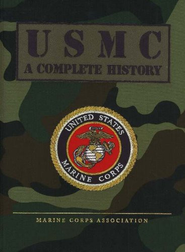 USMC: United States Marine Corps- A Complete History by Jon Hoffman