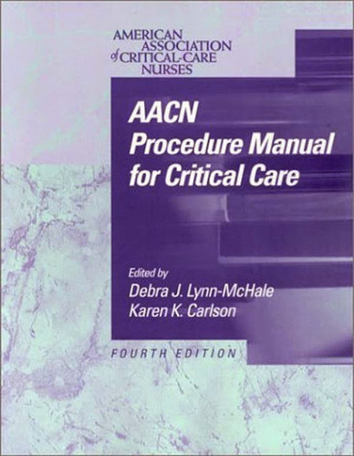 Procedure Manual for Critical Care by Debra Wiegand - American Book ...