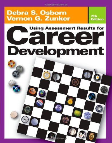 Using Assessment Results For Career Development - Debra S Osborn ...