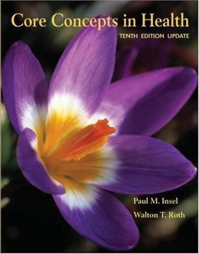 Core Concepts In Health Paul Insel Isbn 9780077613310 0077613317