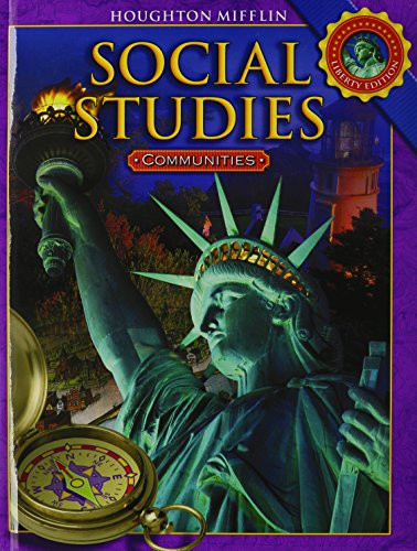 Social Studies Student Edition Grade 3 Communities by HOUGHTON MIFFLIN