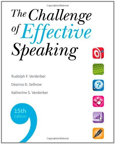 Challenge of Effective Speaking In A Digital Age by Rudolph Verderber ...