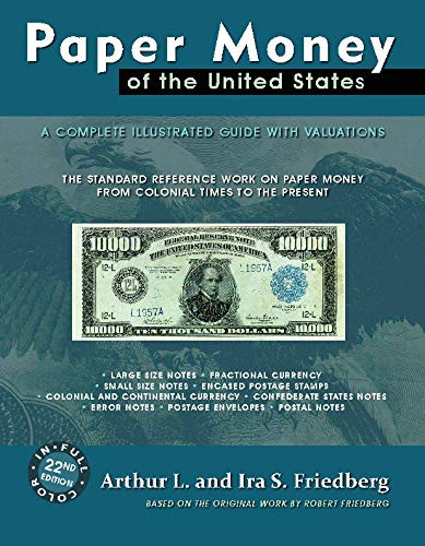 Paper Money of the United States by Friedberg