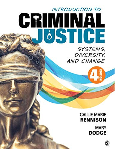 Introduction to Criminal Justice: Systems Diversity and Change by ...