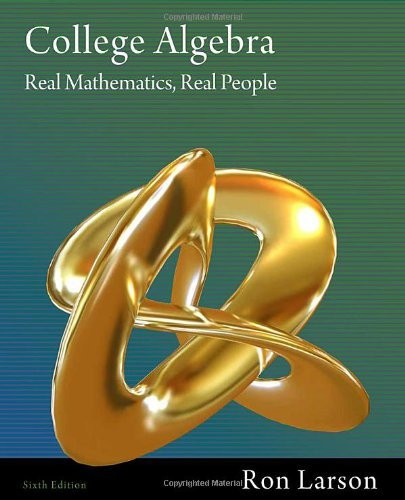 College Algebra Real Mathematics Real People by Larson - American Book ...