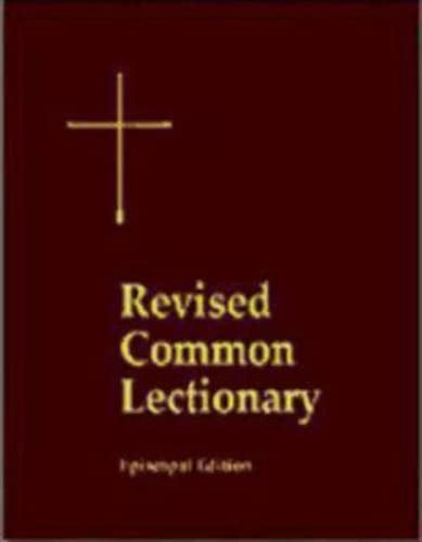 The Revised Common Lectionary: Episcopal Edition by Church Publishing