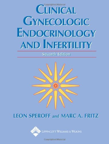 Speroff's Clinical Gynecologic Endocrinology and Infertility by Hugh S ...