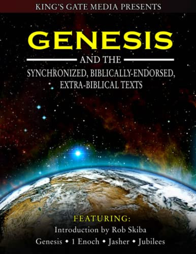 Genesis and the Synchronized Biblically Endorsed Extra-Biblical by Rob ...