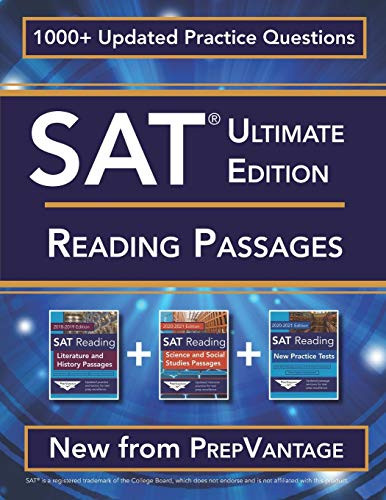 SAT Reading Passages: Ultimate Edition by PrepVantage