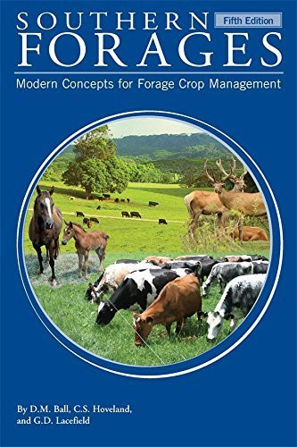 Fifth Edition Southern Forages by Donald M. Ball - American Book Warehouse