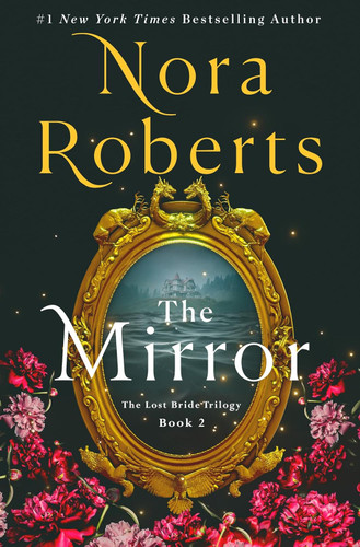 The Mirror: The Lost Bride Trilogy Book 2 (The Lost Bride Trilogy 2) by ...