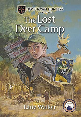 The Lost Deer Camp by Lane Walker - American Book Warehouse