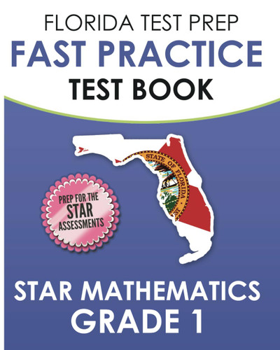 Florida Test Prep Fast Practice Test Book Star Mathematics Grade 1 by ...