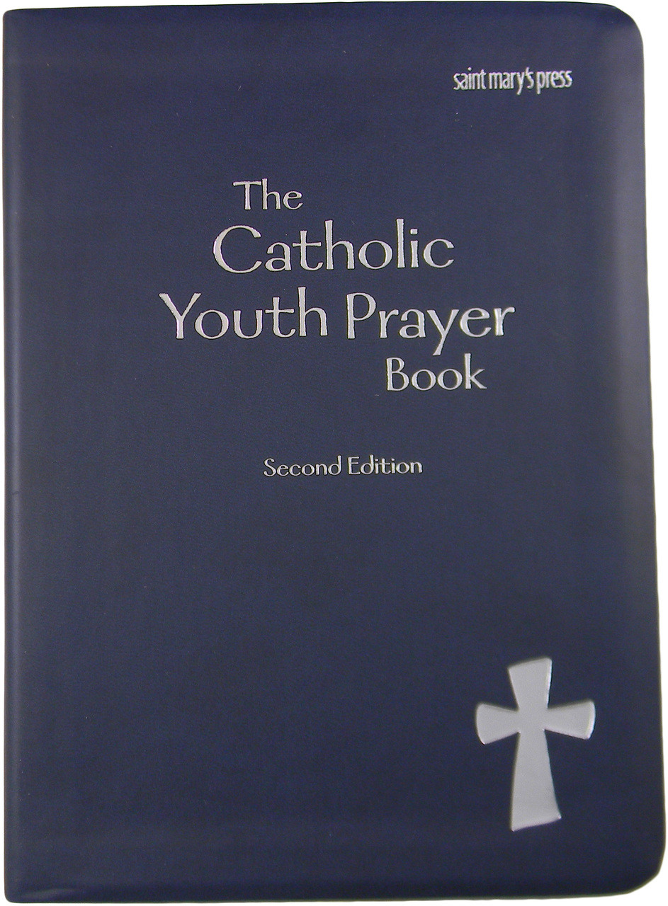 Catholic Youth Prayer Book Second Edition - Our Daily Bread Catholic Gifts