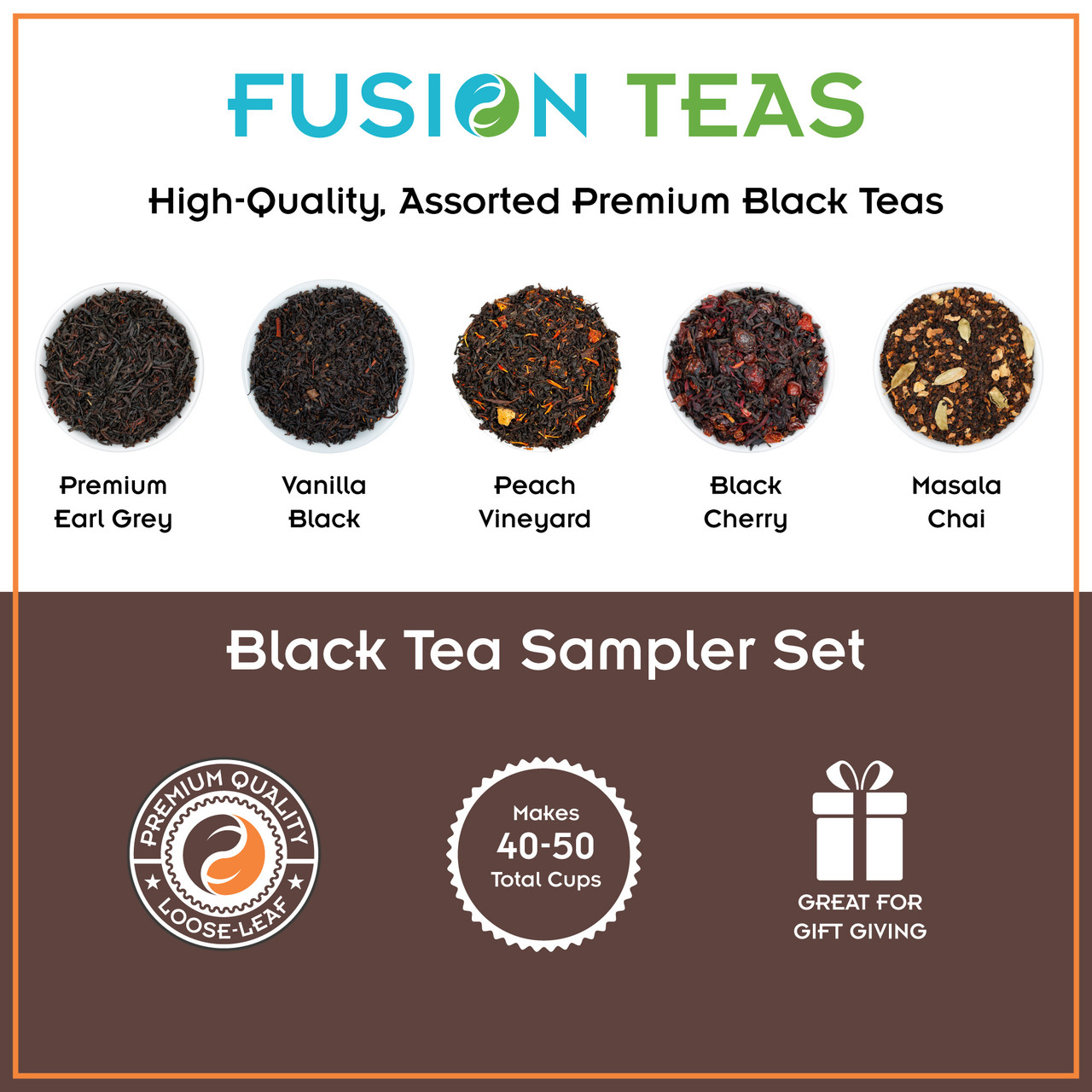 Black Tea Sampler - Fusion Teas - 5 Best Selling Black Teas