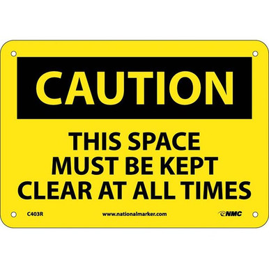 NMC "Caution This Space..." Sign, 7" x 10" | AFT Fasteners