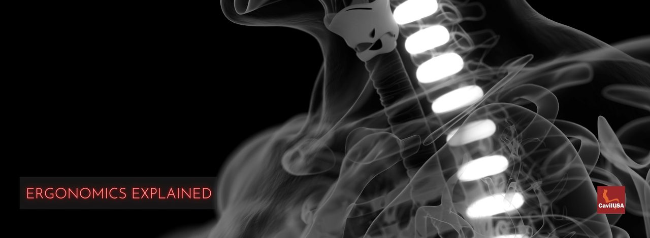 Ergonomics Explained - Humanspine