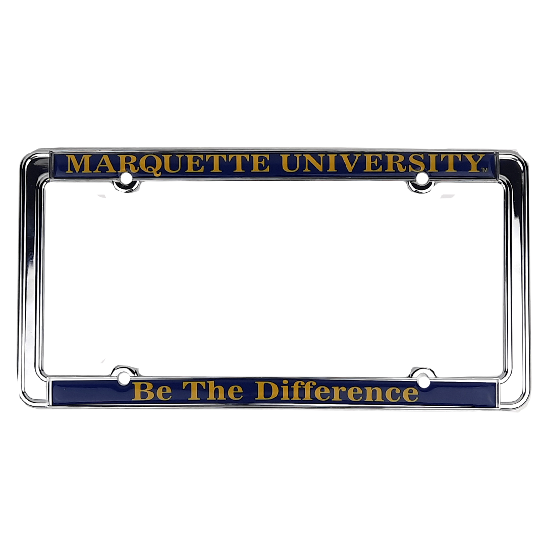 Be the Difference License Frame - MARQUETTE UNIVERSITY SPIRIT SHOP