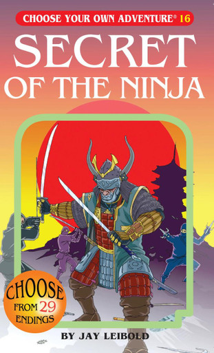 Chooseco, Llc Secret of the Ninja (Choose Your Own Adventure #16 ...