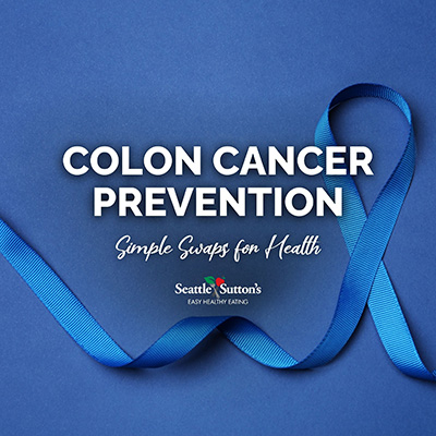 Colon Cancer Prevention and Tips for Survivors: Advice from our ...