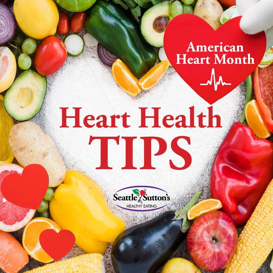 Be Good to Your Heart with 4 Heart Healthy Tips - Seattle Sutton's ...
